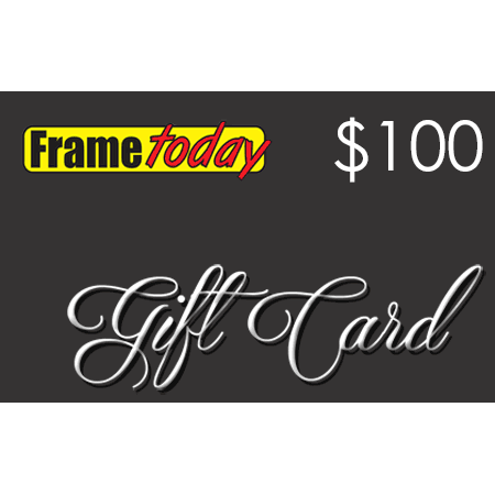 Buy $100 Gift Card for Frames & Framing - Frame Today